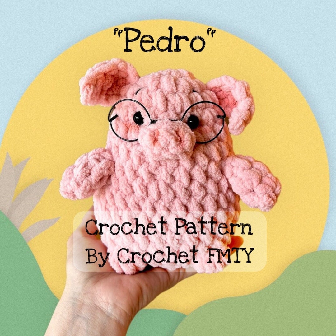 Pedro the Pig, Crochet / Amigurumi PATTERN PDF Download Only - Etsy