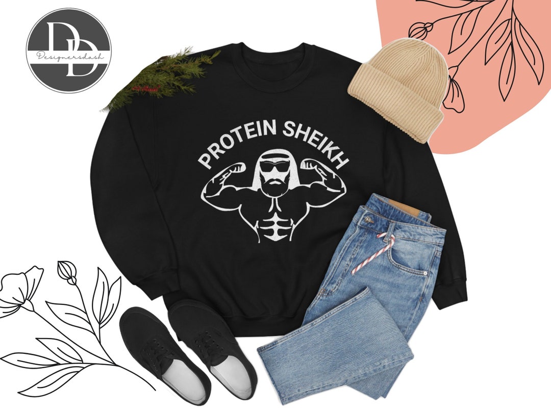 Protein Sheikh Sweatshirt, Lebanese Gym Sweatshirt, Arab Sweatshirt ...
