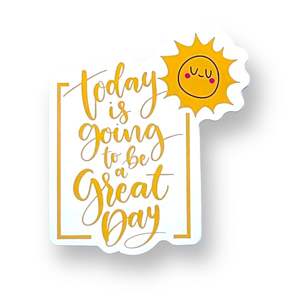 Today is a Great Day - Etsy