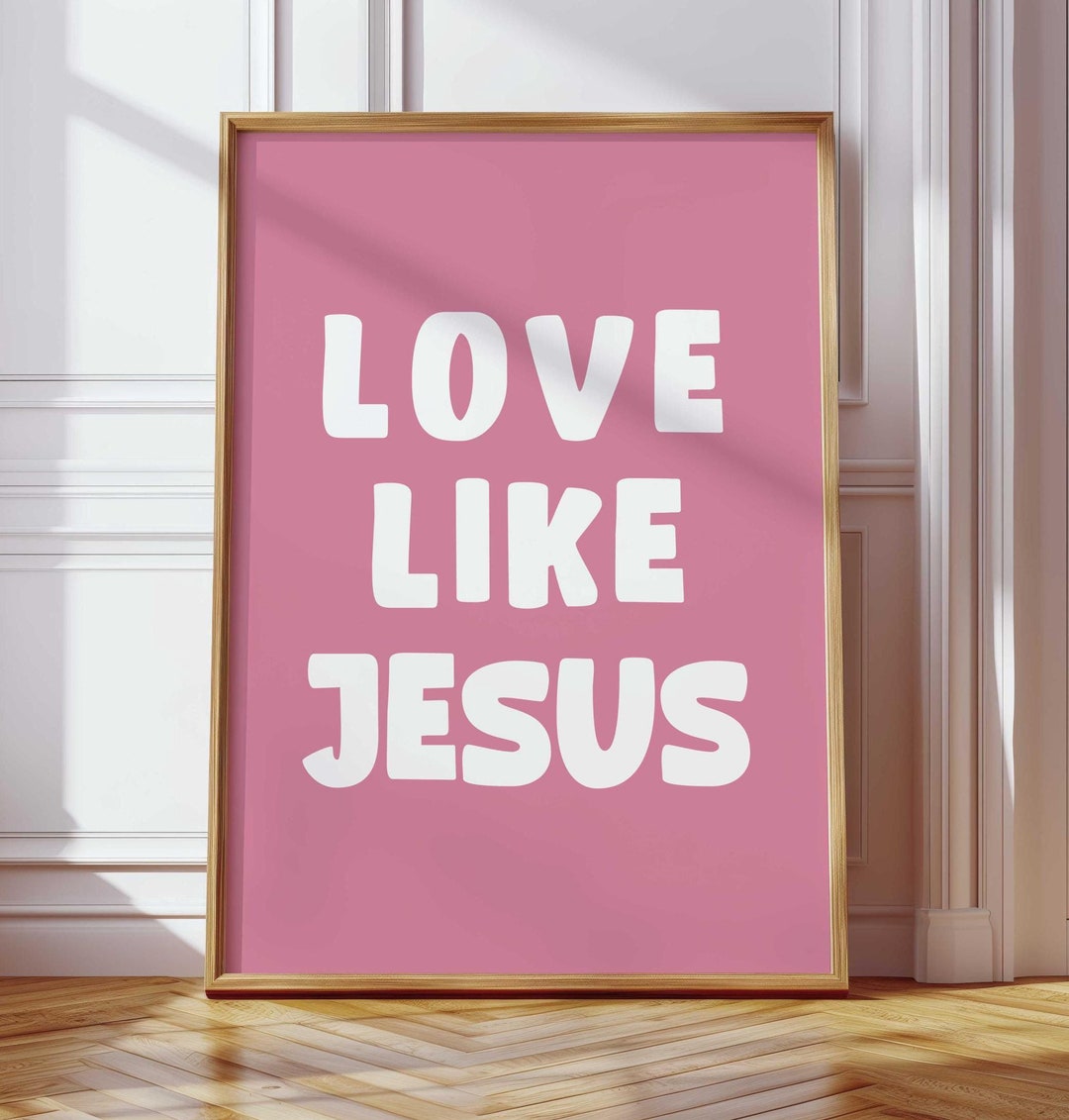 Love Like Jesus Poster Printable, Kids Bible Verse Print, Pastel ...