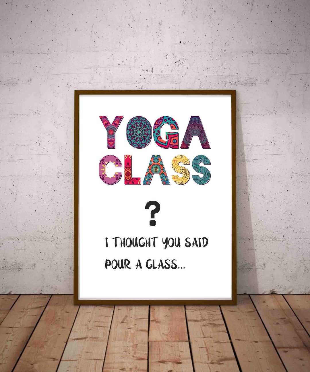 Funny Prints, Printable Yoga Quote,yoga Quote Printable,yoga Poster ...