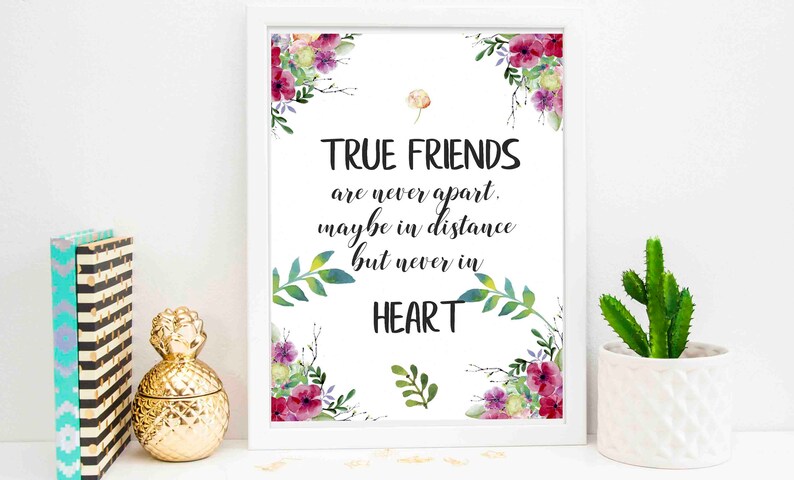 True Friendship, True Friends Are Never Apart, PRINTABLE Gift, Moving ...
