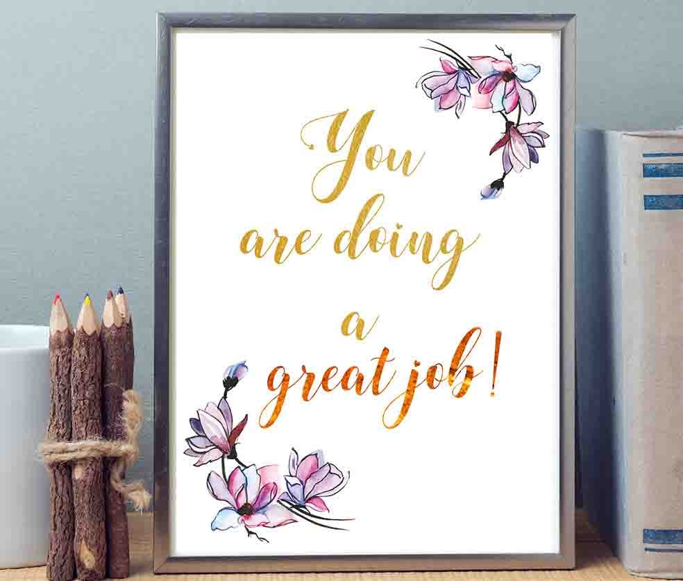 Great Job Printable, You Are Doing a Great Job, Work Motivation, Office ...