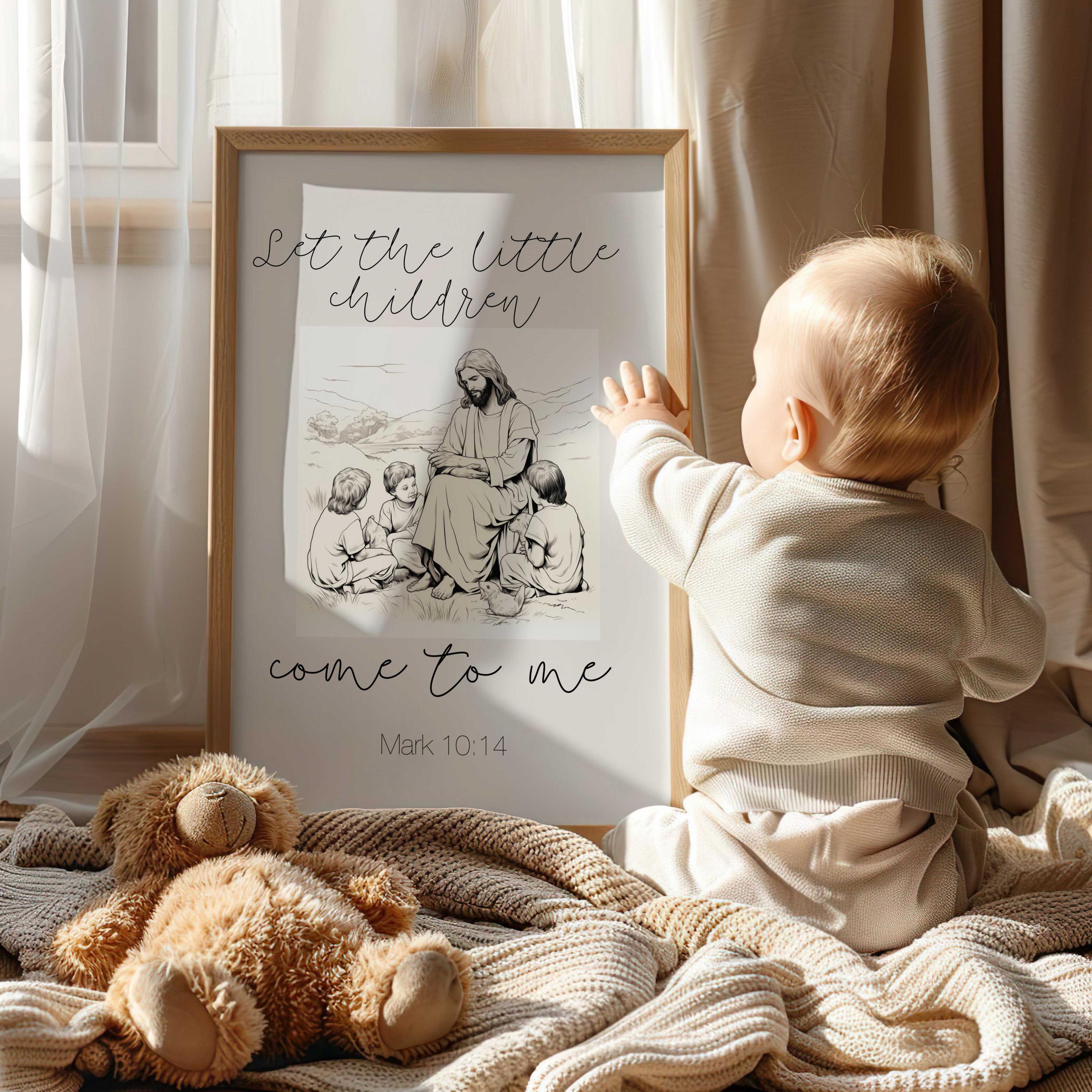 Mark 10:14, Let the Little Children Come to Me Christian Nursery Decor ...