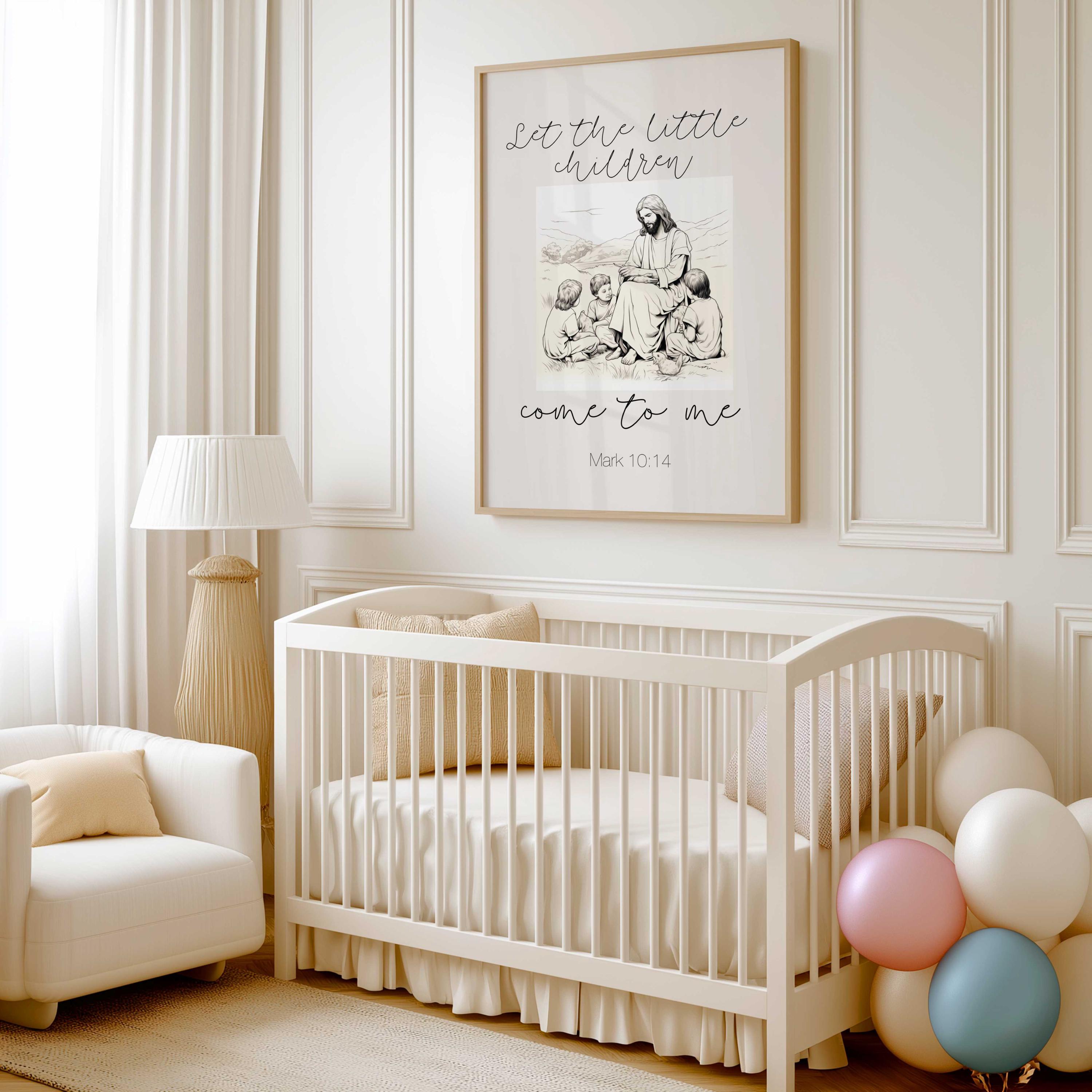 Mark 10:14, Let the Little Children Come to Me Christian Nursery Decor ...