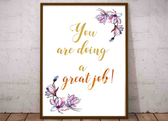 Great Job Printable You Are Doing a Great Job Work | Etsy