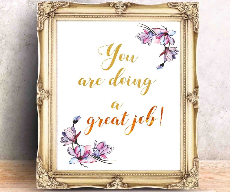 Great Job Printable, You Are Doing a Great Job, Work Motivation, Office ...