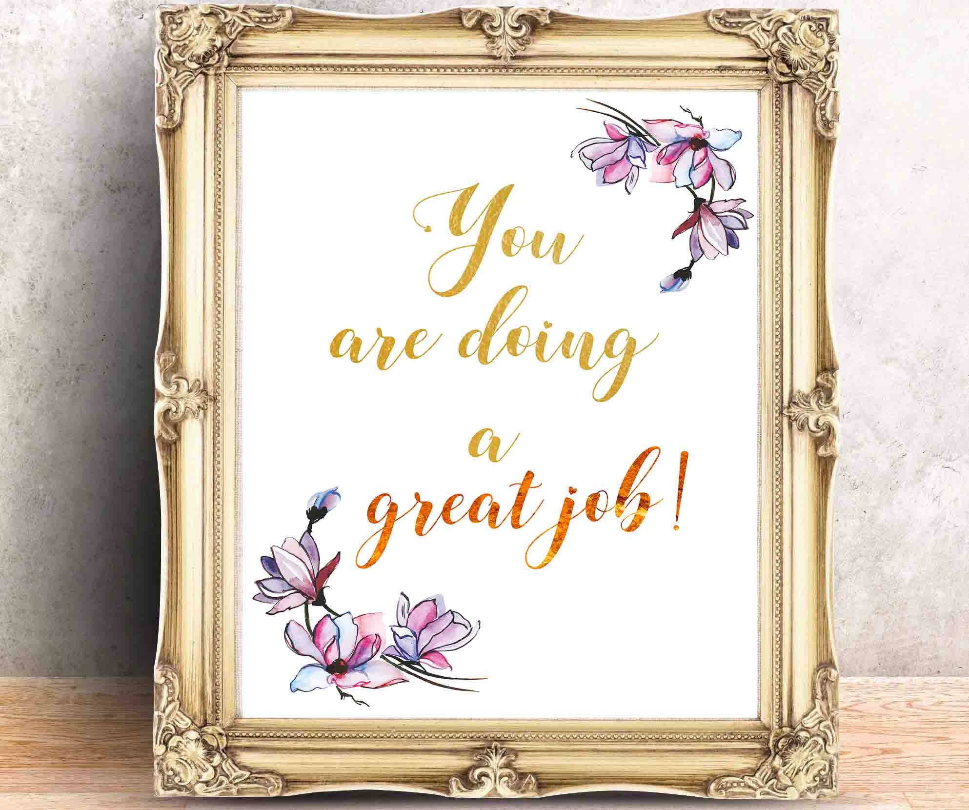 Great Job Printable, You Are Doing a Great Job, Work Motivation, Office ...