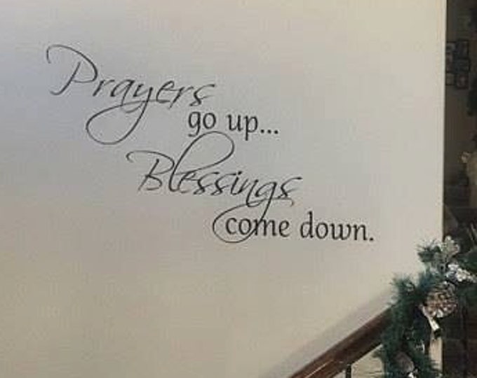 VWAQ When Prayers Go Up, Blessings Come Down. Prayer Matte Black Vinyl ...