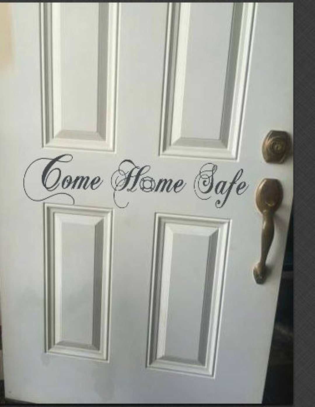 Come Home Safe. Vinyl Decal- Door Decal - Etsy