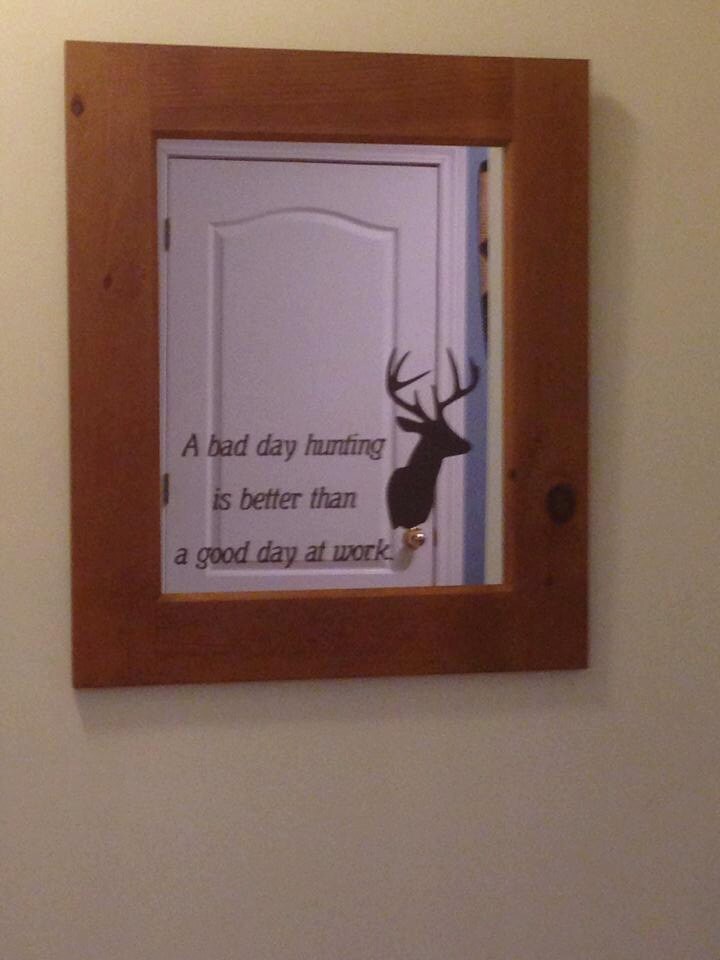 A bad day hunting is better than a good day at work. Vinyl | Etsy