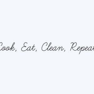 Cook, Eat, Clean, Repeat Vinyl Wall Decal - Etsy