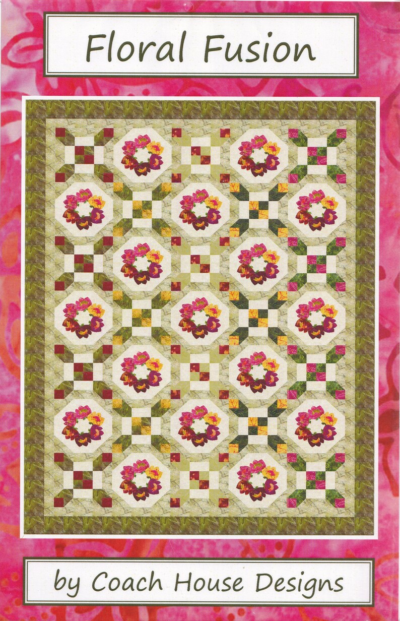 Floral Fusion Quilt Pattern by Coach House Designs - Etsy