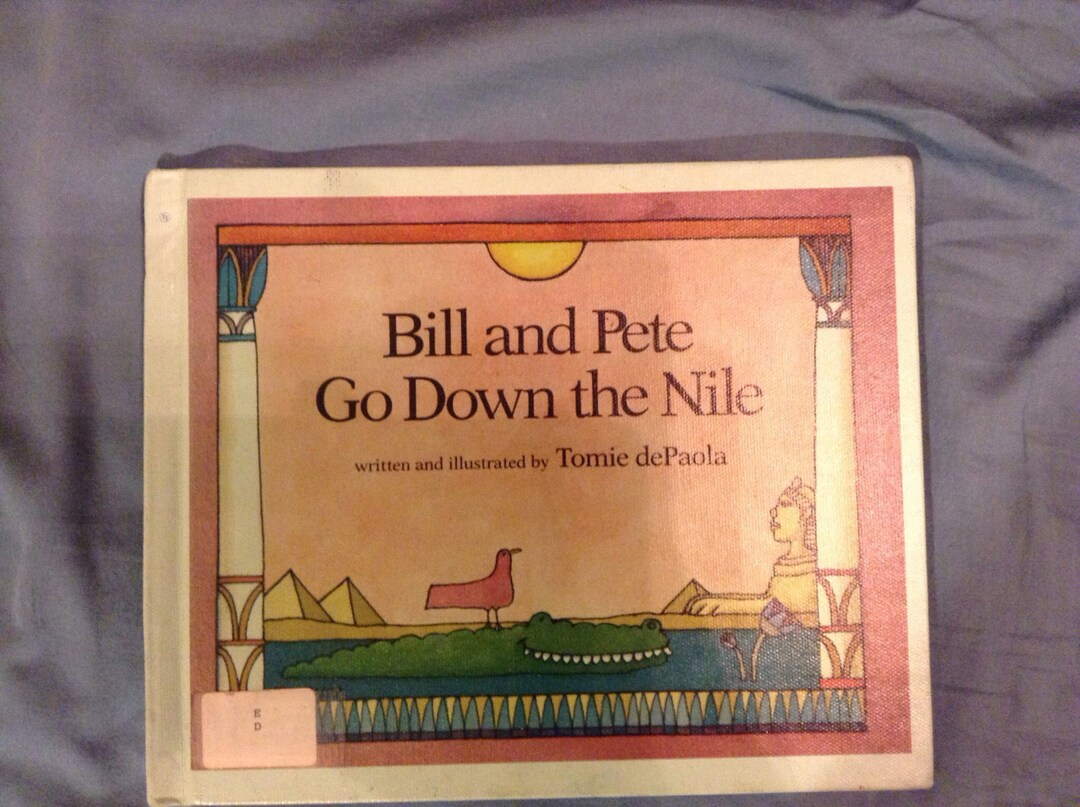 Bill and Pete Go Down the Nile by Tomie De Paola - Etsy