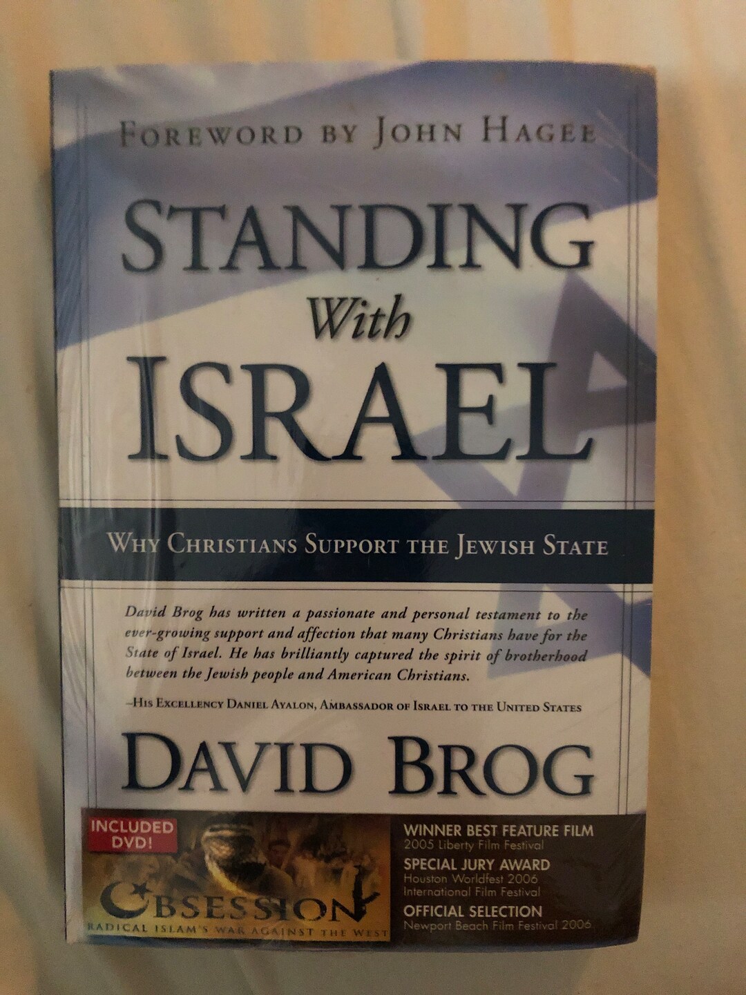 Standing With Israel by David Brog Why Christians Support the Jewish ...