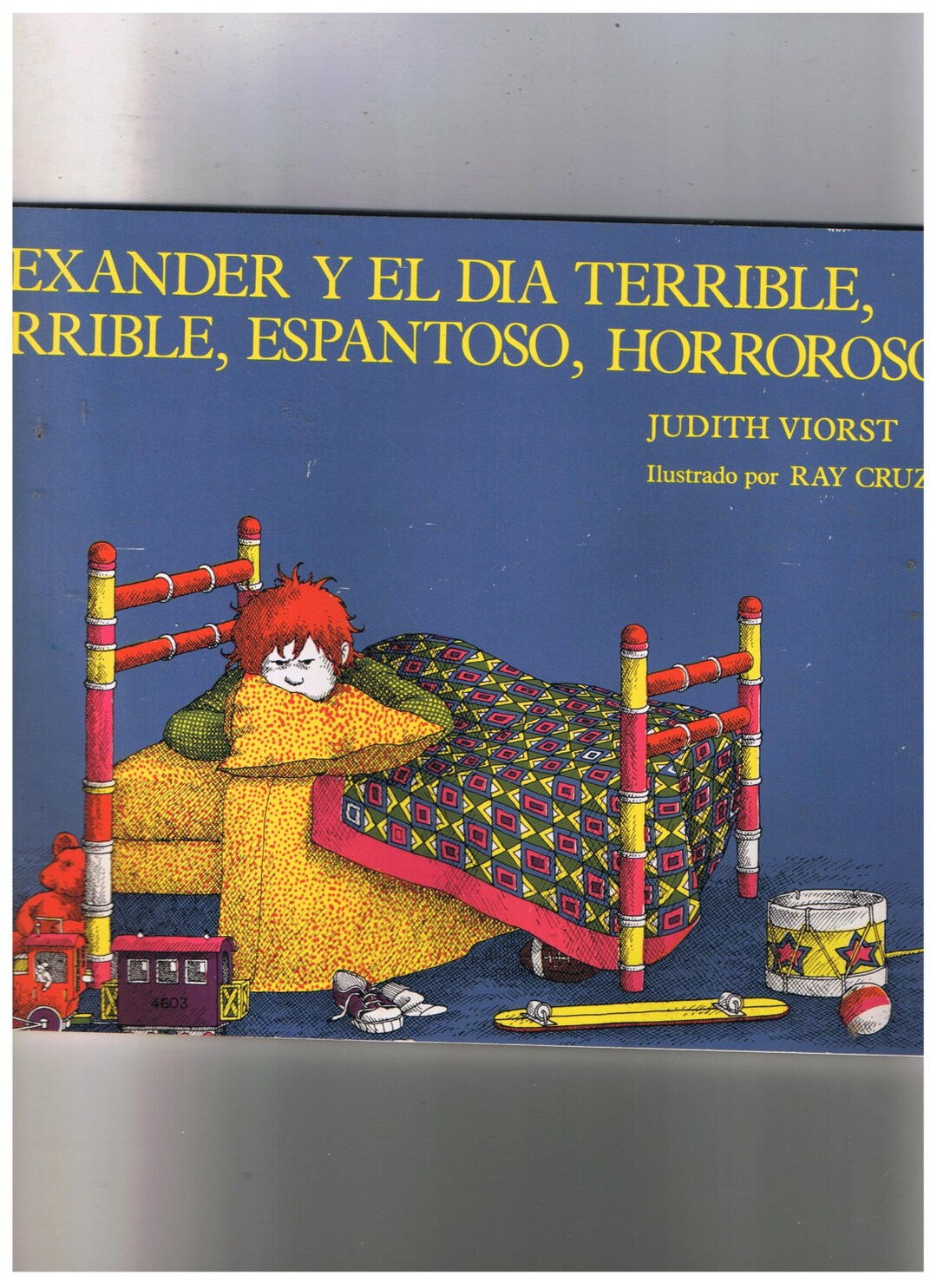 Alexander Y El Dia Terrible, Horrible, Espantoso, Horroroso Spanish ...