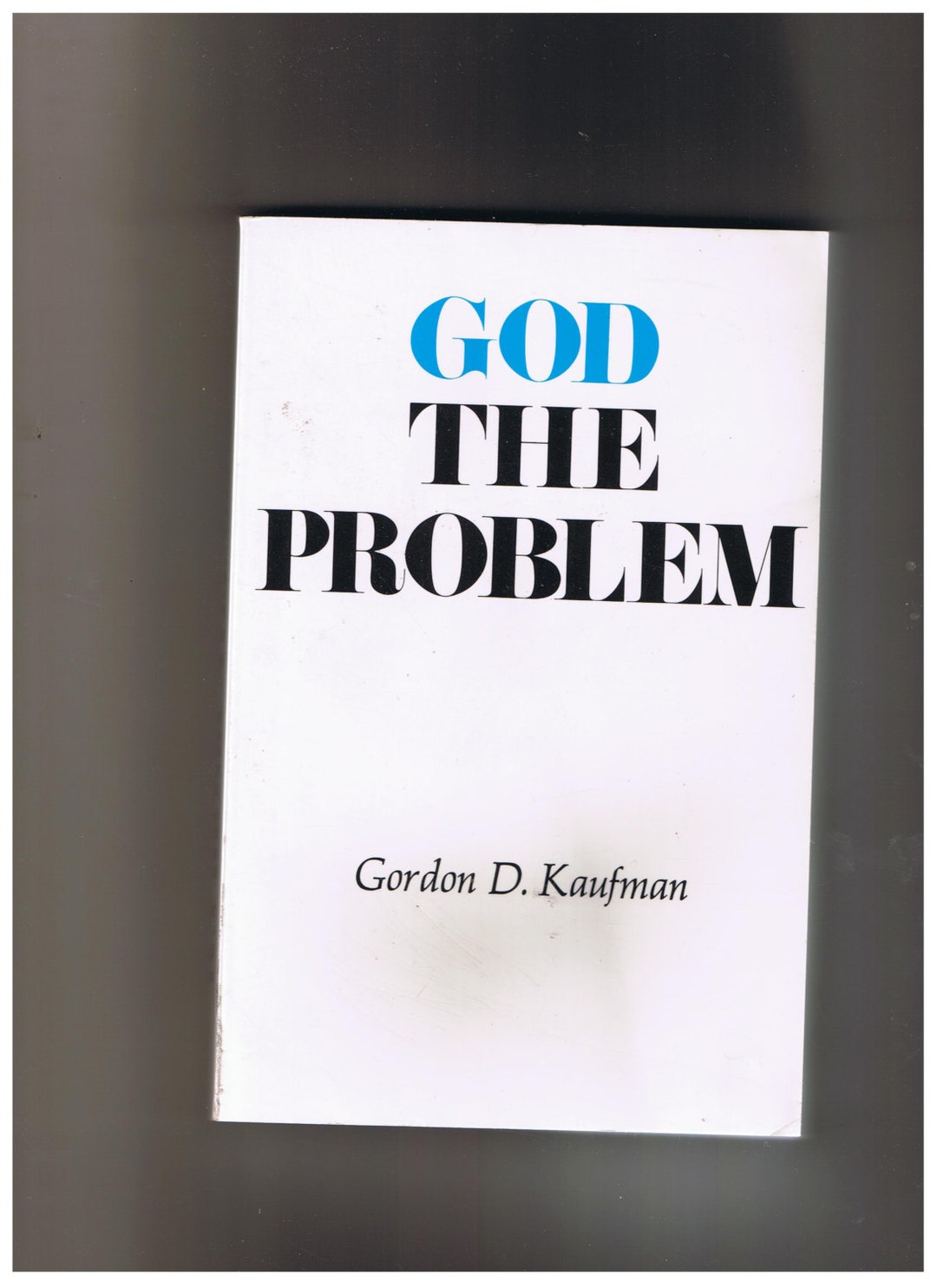 GOD the Problem by Gordon D. Kaufman - Etsy