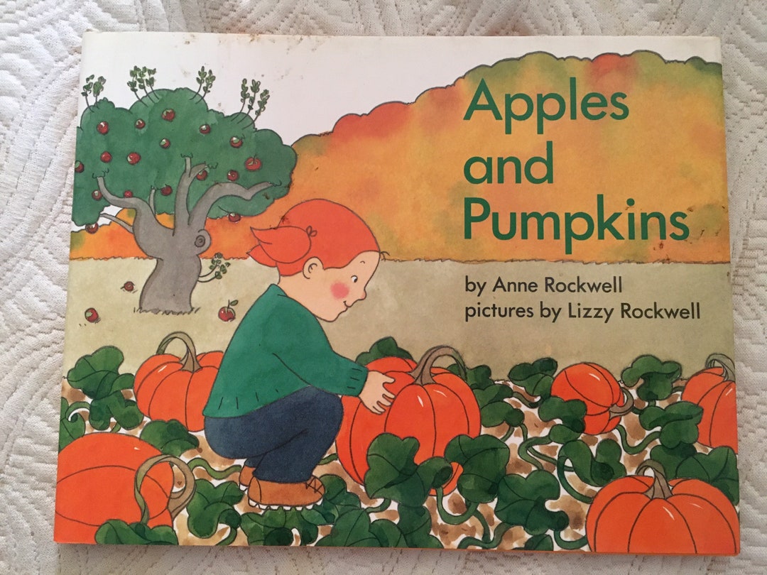 Apples and Pumpkins by Anne Rockwell & Lizzy Rockwell - Etsy