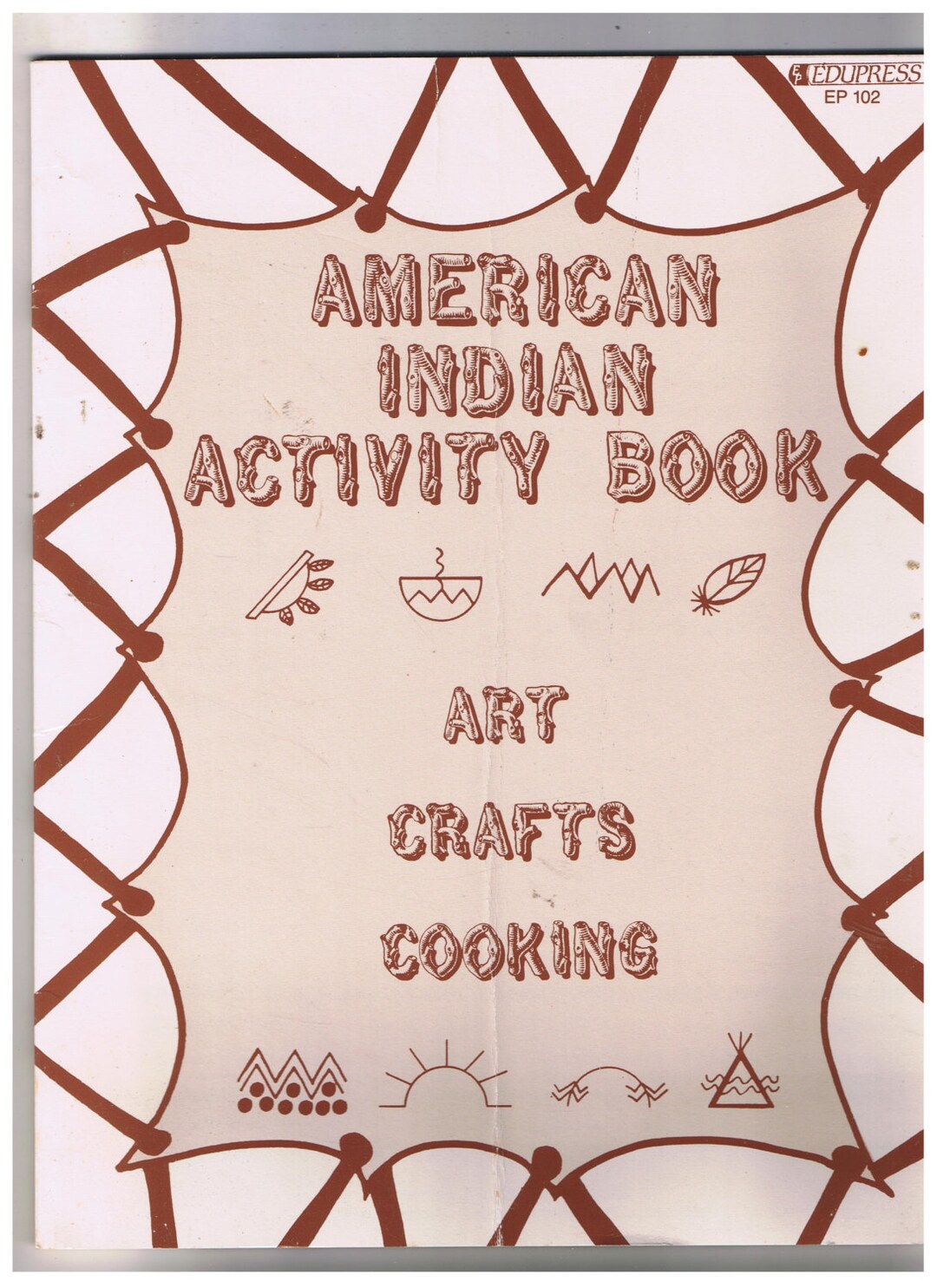 American Indian Activity Book *** Arts Crafts Cooking *** Commemorative ...