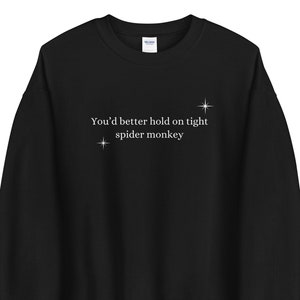 Hold on Tight Spider Monkey Crewneck Sweatshirt - Etsy