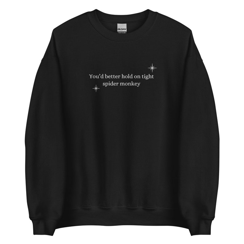 Embroidered Hold on Tight Spider Monkey Sweatshirt - Etsy
