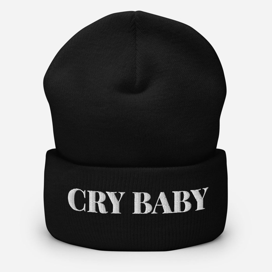 Cry Baby Beanie - Cry Baby Hat - Cry Baby Cap - Etsy
