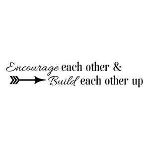 Encourage Each Other Wall Art - Classroom Decal - School Room Decor ...