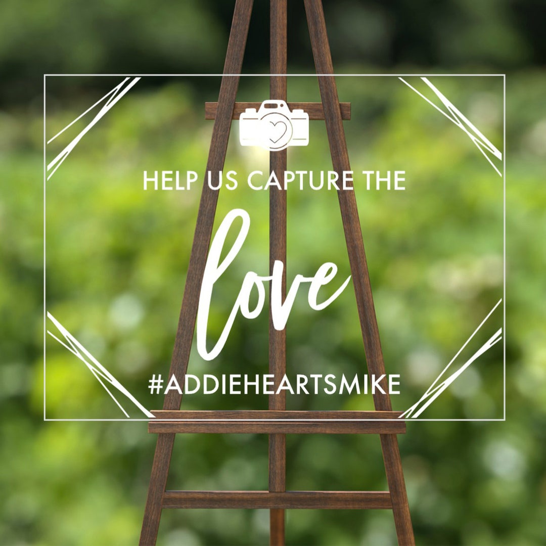 Wedding Hashtag Sign - Decal - Capture the Love Sign - Social Media ...