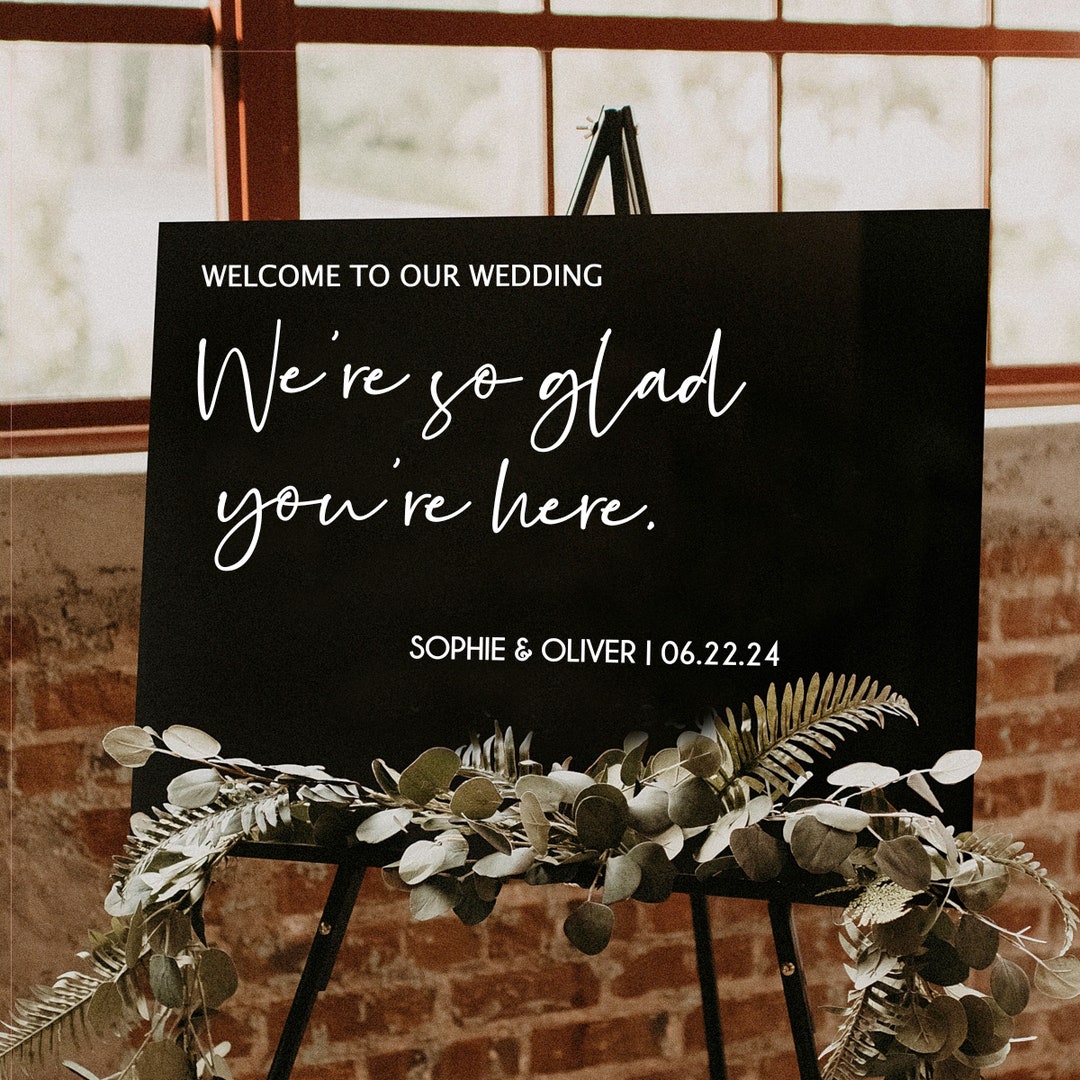 Wedding Welcome Sign Decal - We're so Glad You're Here Sign ...