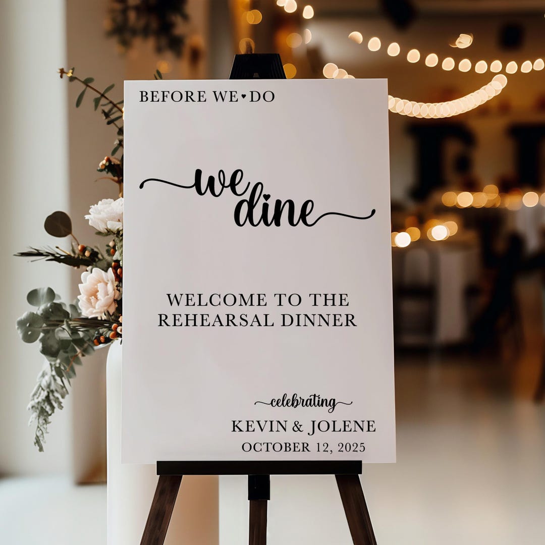 Before We Do We Dine Sign Vinyl Decal, Rehearsal Dinner Welcome Sign ...