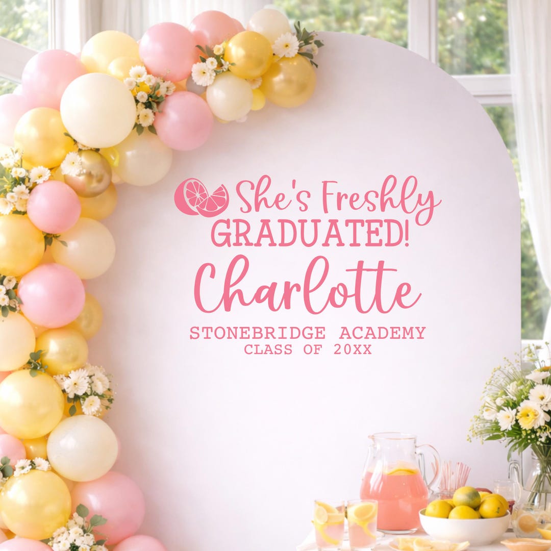 Class of 2026 Graduation Decor, Freshly Graduated Lemonade Party Sign ...