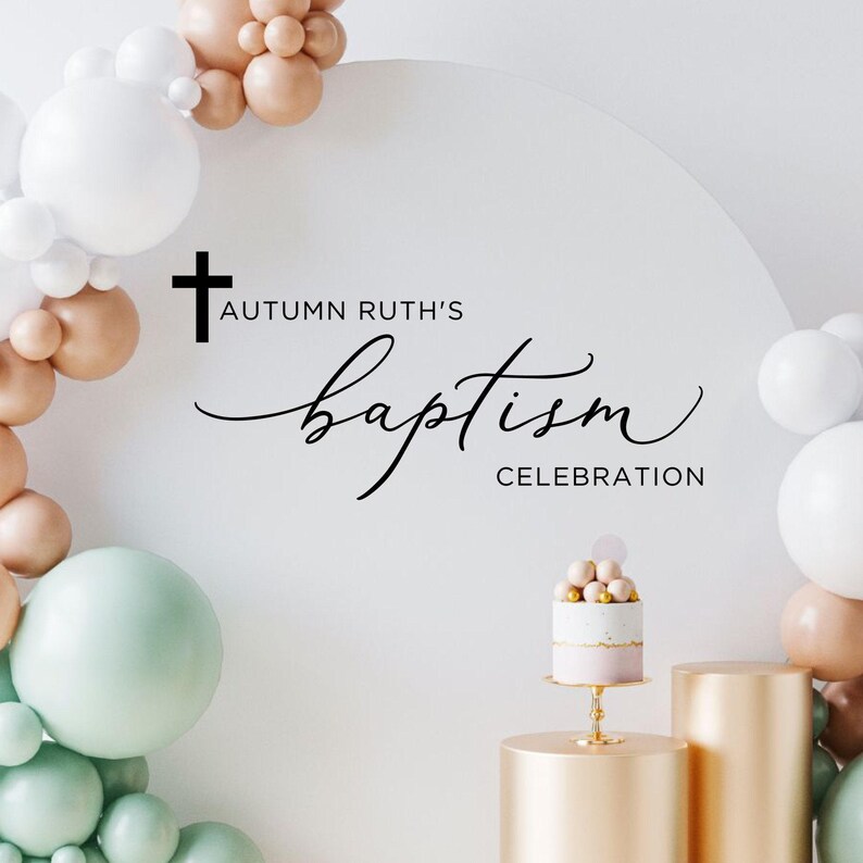 Custom Baptism Party Sign Decal, Baptism Wall Decal for Balloon Arch ...