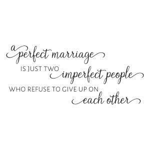Perfect Marriage Quote Decal - Bedroom Wall Decor - Wedding Anniversary ...
