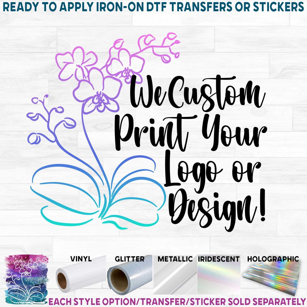 E000 We Custom Print Your Logo Pre-made Design or Photograph Vinyl ...