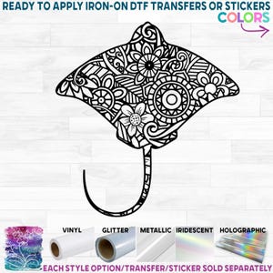 S011-1w4 Sting Ray Manta Ray Zentangle 250+ Colors Matte Vinyl DTF Heat ...