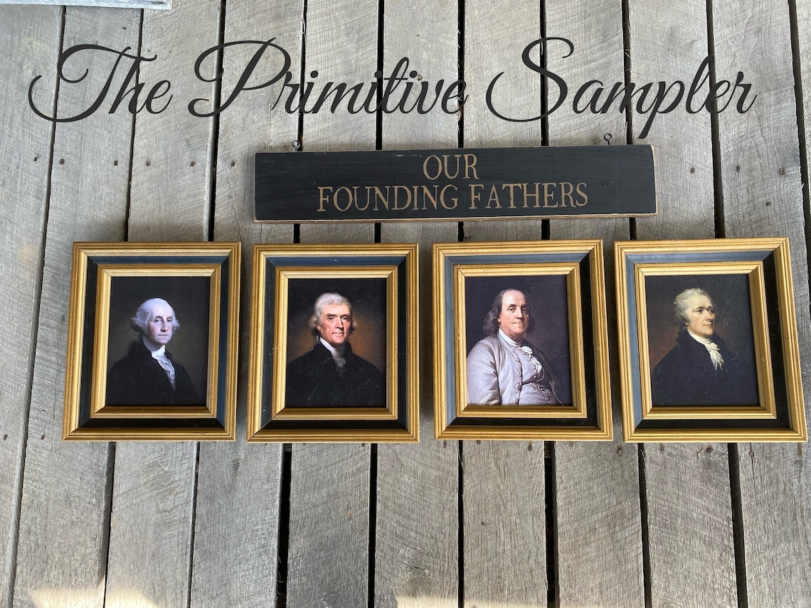 Our Founding Fathers Sign Founding Father Free Shipping - Etsy