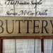 Buttery, Primitive Buttery, Buttery Sign, Primitive Sign,early American ...
