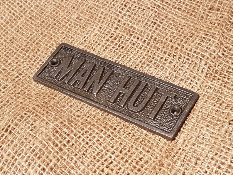 The Man Hut Cast Iron Plaque | Etsy