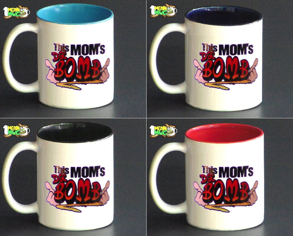 This Mom's Da' Bomb Coffee Mug Funny Mother's Day - Etsy
