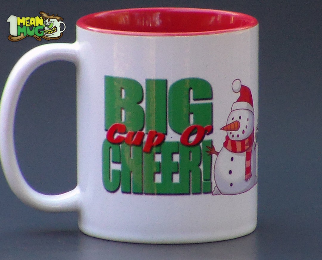 Big Cup O' Cheer Cute Christmas Coffee Mug 11 Oz Christmas Mug Gift ...