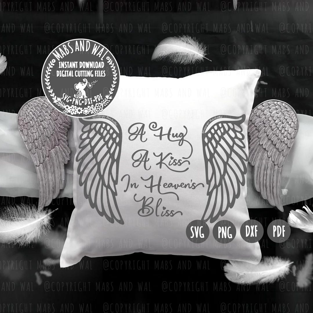 A Hug a Kiss in Heaven's Bliss SVG PNG DXF Pdf Digital Cutting File ...