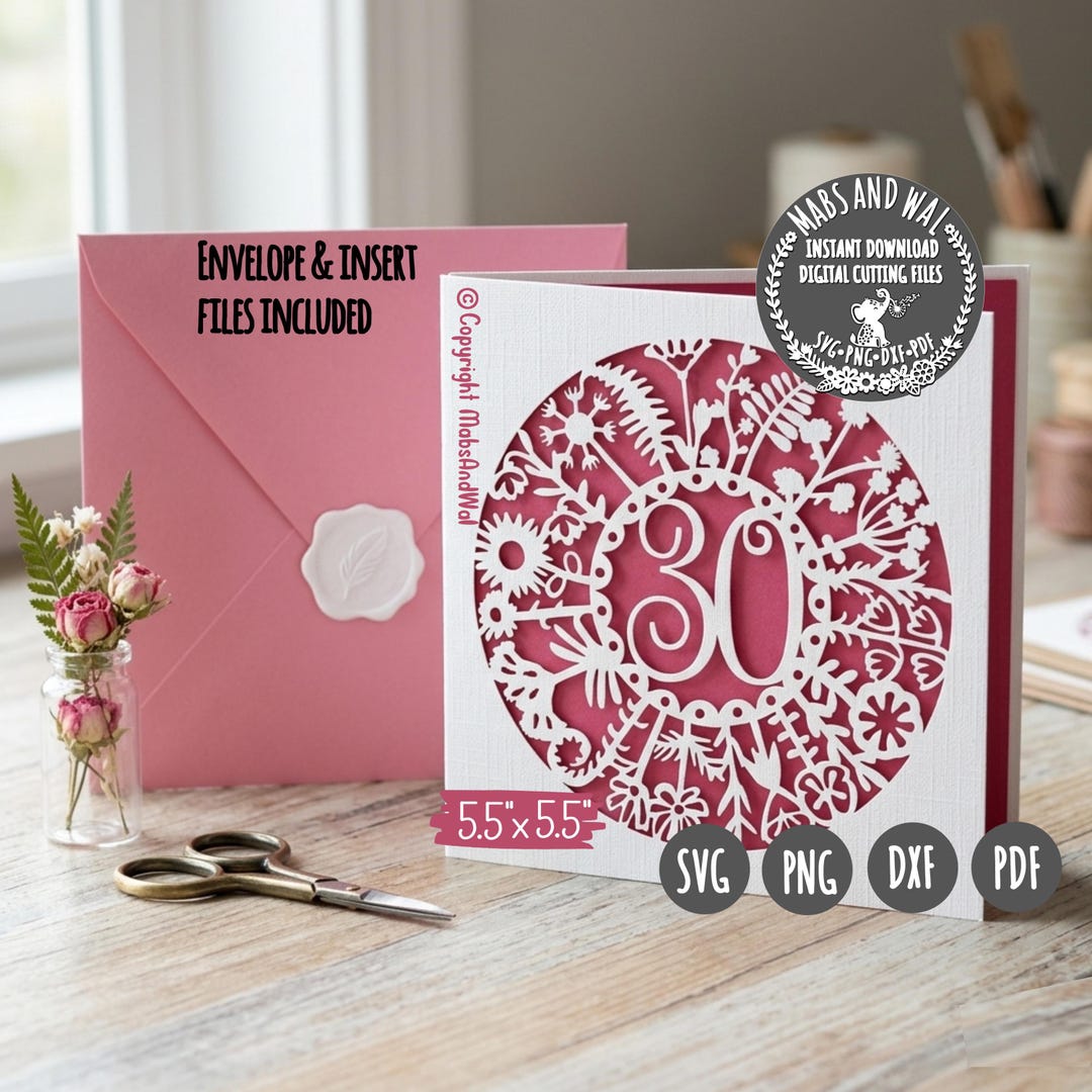 Age 30 Flower Card SVG PNG DXF Pdf Digital Cutting File/30th ...