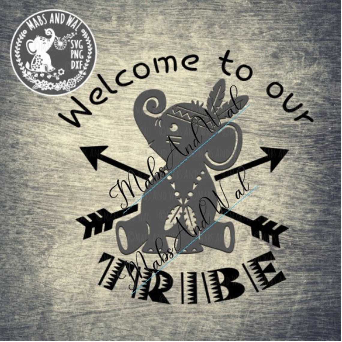 Welcome to Our Tribe SVG PNG DXF Digital Cutting File/elephant - Etsy