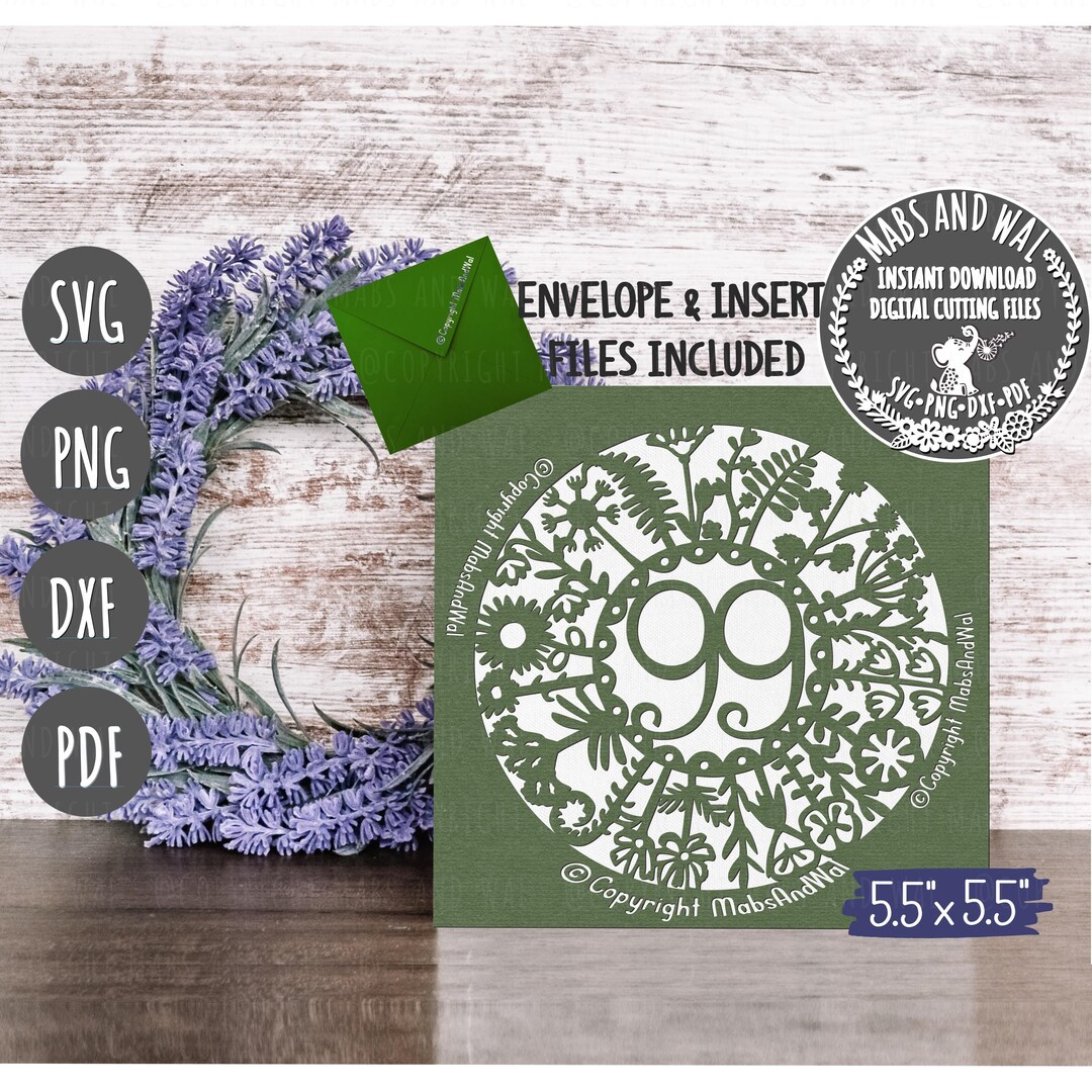 Age 99 Flower Card SVG PNG DXF Pdf Digital Cutting File/age 99 Svg ...