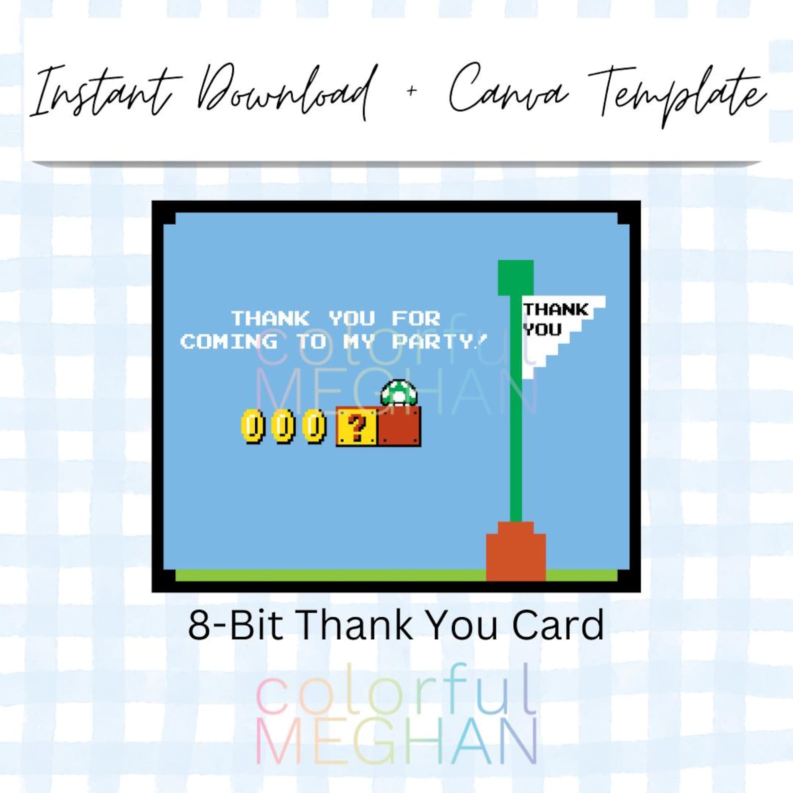 PRINTABLE Super Mario 8-bit Thank You Card | Instant Download | Canva ...