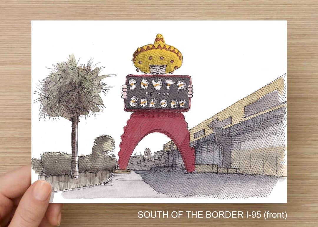 SOUTH of the BORDER - Rest Area, Billboard, Road Trip, Pedro, Fireworks ...