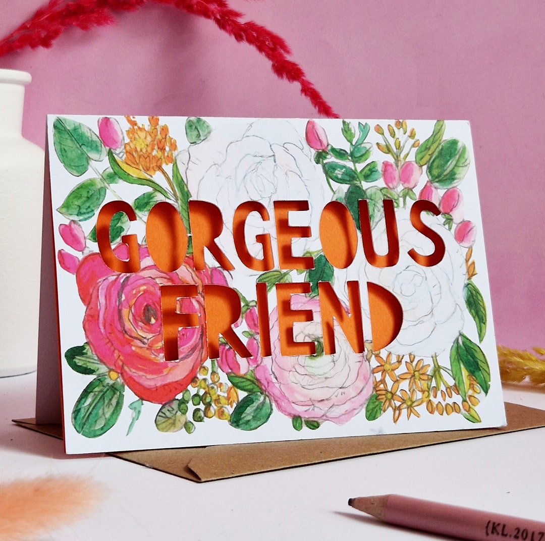 Gorgeous Friend Paper Cut Card, Best Friend Card, Galentine's Card ...