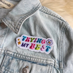 Positivity Patch - Embroidered Patches - Cute Patches! Do What Makes ...