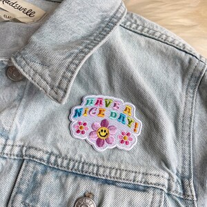 Positivity Patch - Embroidered Patches - Cute Patches! Do What Makes ...