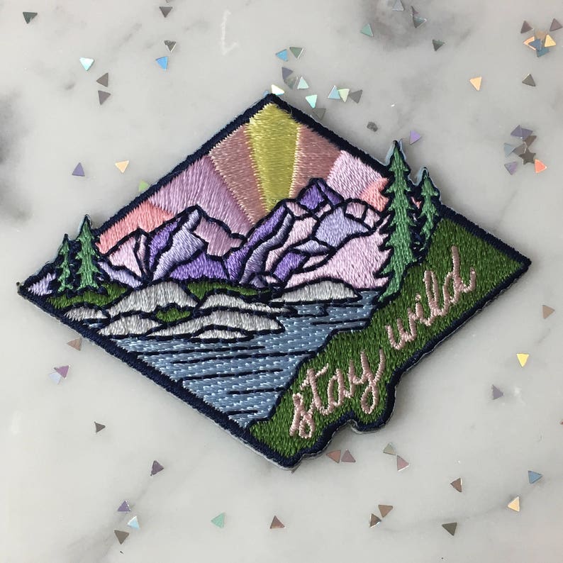 Stay Wild Mountain Patch - Inspirational / Positivity Mountain Quote - Iron on Embroidered ...